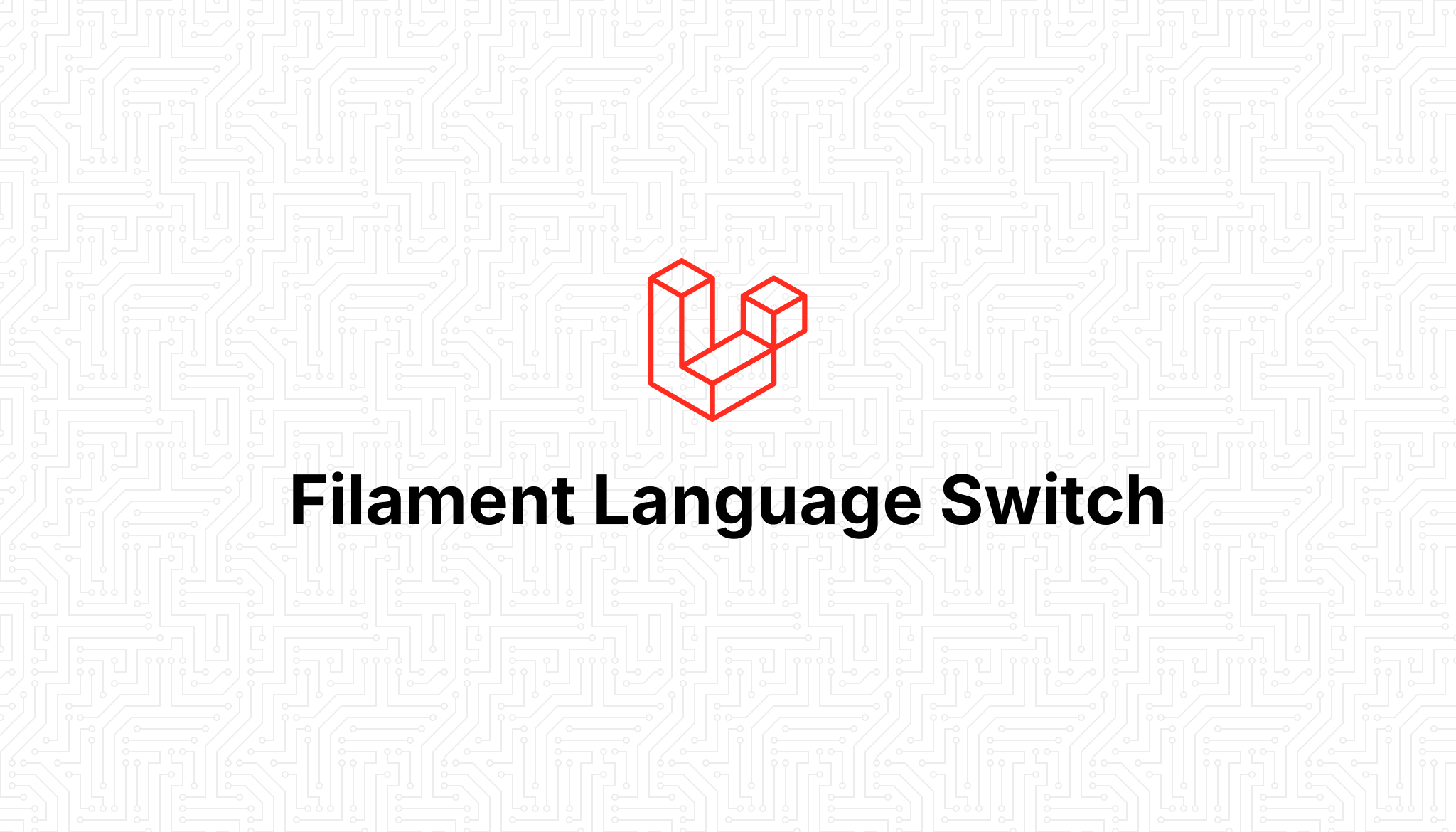 GitHub - bezhanSalleh/filament-language-switch: Zero config Language Switch(Changer/Localizer ...